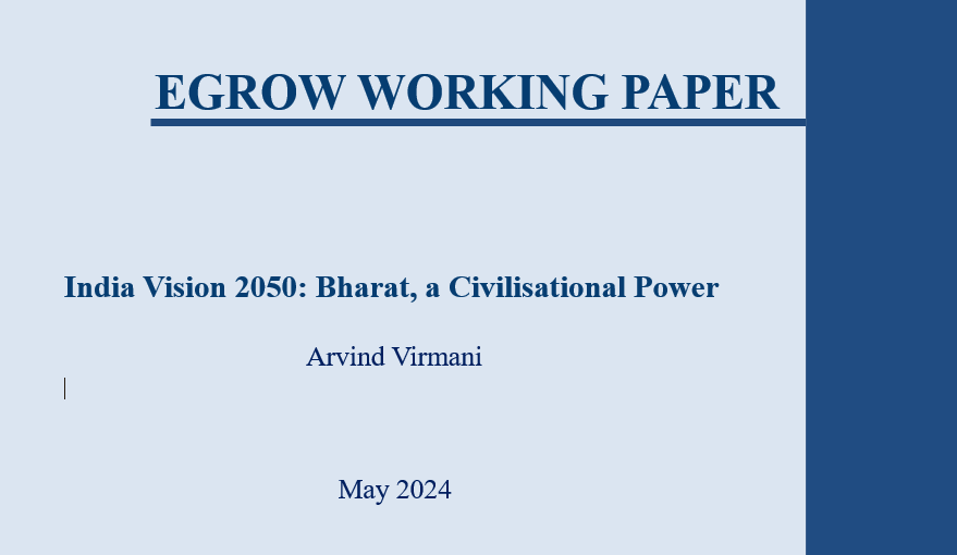 India Vision 2050: Bharat, a Civilisational Power | EGROW Foundation