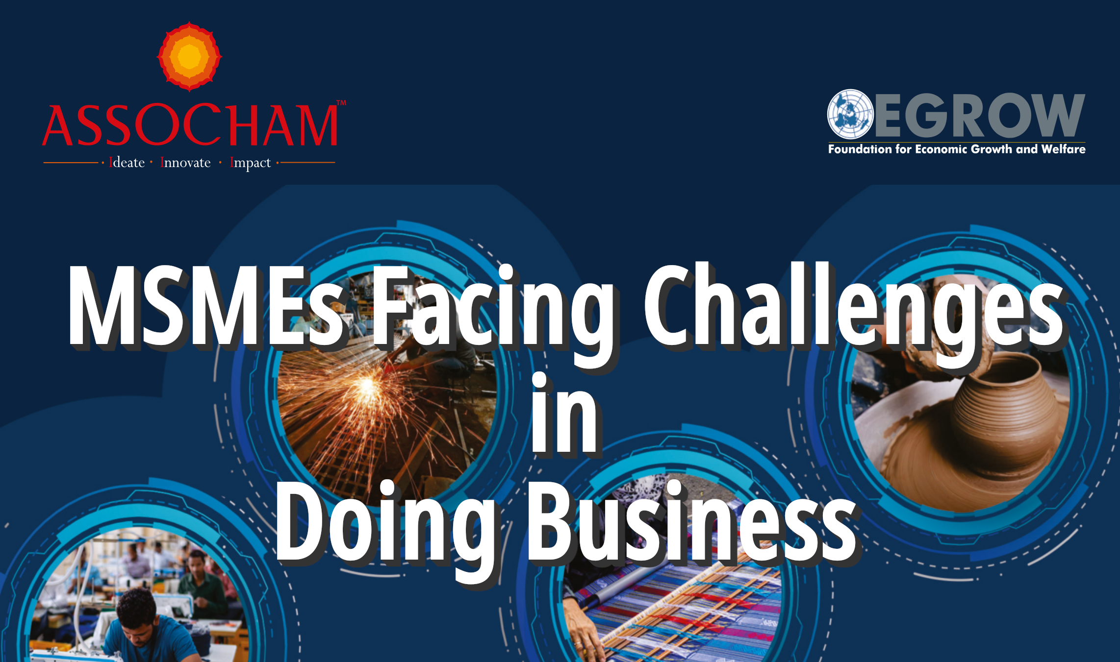 MSMEs Facing Challenges in Doing Business | EGROW Foundation